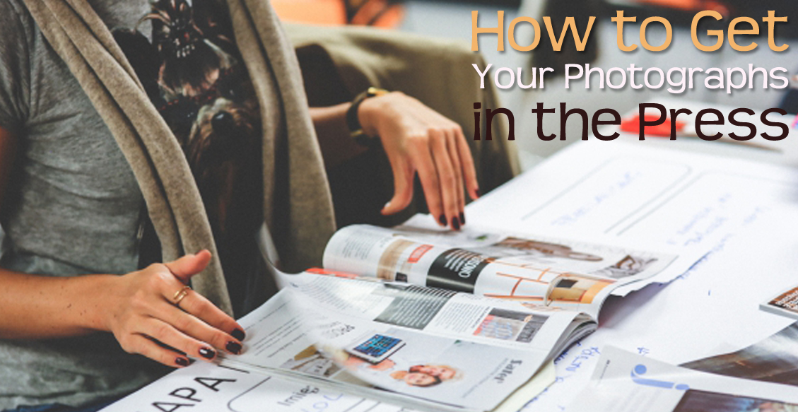 How to Get Your Photographs in the Press - USB 4 Photographers