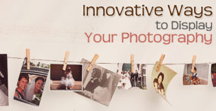 Innovative Ways to Display Your Photography - USB 4 Photographers